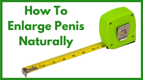 Zen Hanger | How to Enlarge Your Penis Naturally and Safely